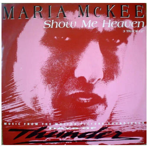 MARIA MCKEE - Show Me Heaven (VINYL) £4.00 - PicClick UK