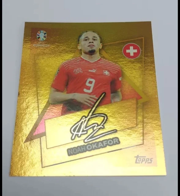 TOPPS EURO 2024 sticker Rare Gold Noah Okafor Signature SUI SP £1.00 ...
