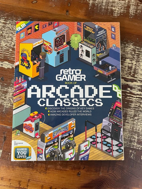RETRO GAMER BOOK of Arcade Classics First Edition 2015 Soft Cover £11. ...