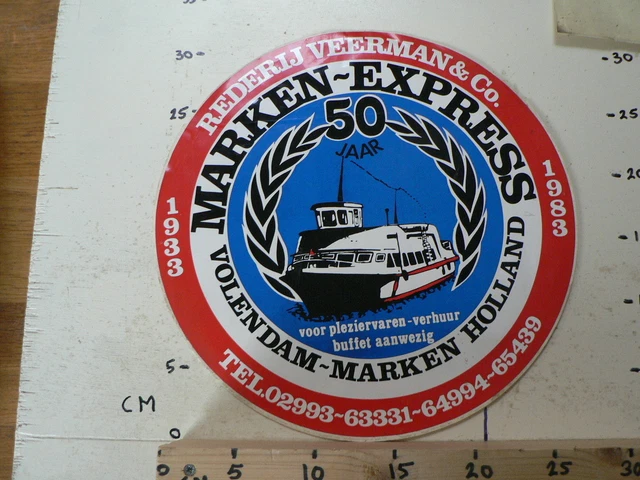STICKER,DECAL REDERIJ VEERMAN & Co 50 Jaar Maken Express Boot Schip Big ...