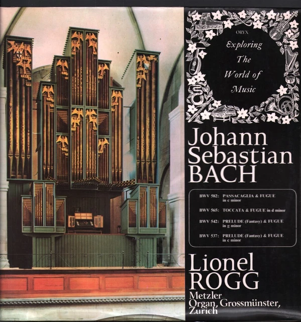 LIONEL ROGG JOHANN SEBASTIAN BACH ORGAN WORKS: VOLUME 1 LP VINYL 4 ...