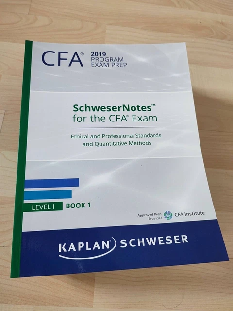 CFA LEVEL 1 (Level I) 2019 Kaplan SchweserNotes 1-5, Practice Exams ...