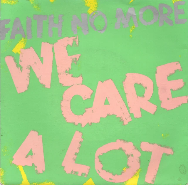 FAITH NO MORE WE CARE A LOT Australian 1987 LIBERATION Records RARE 7 ...