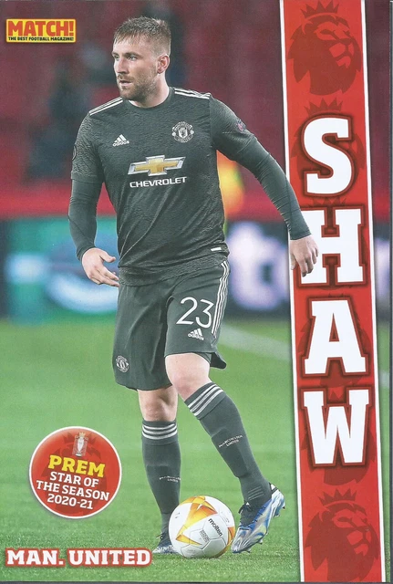 MATCH!-POSTER 2021-PREMIER STAR Of The Season-Manchester United-Luke ...