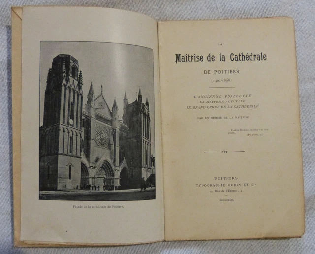 LA MAÎTRISE DE la Cathédrale de Poitiers (Oudin et Cie - 1899) EUR 20 ...