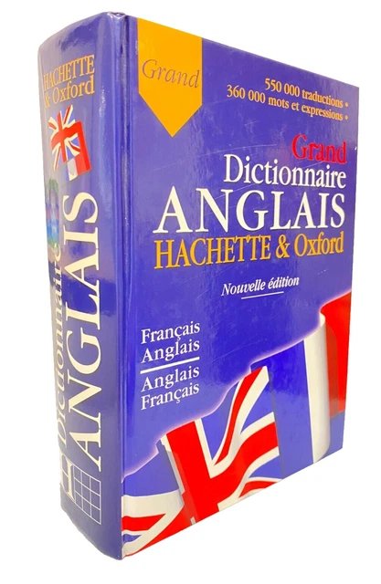 LIVRE LE GRAND dictionnaire Hachette-Oxford français-anglais et anglais ...