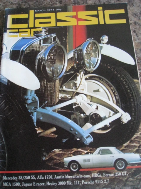 CLASSIC CAR MAR 1974 Merc Alfa 1750 Austin Blown Twin-Cam Ferrari 250 ...