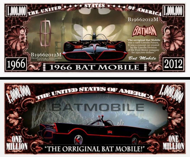 LA BATMOBILE - BILLET 1 MILLION DOLLAR US ! BATMAN Super Héros DC ...