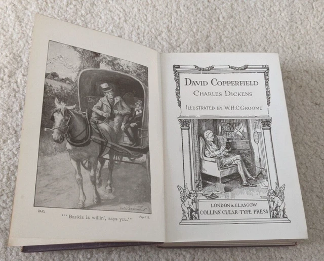 DAVID COPPERFIELD BY Charles Dickens illustrated by W.H.C. Groome £5.00 ...