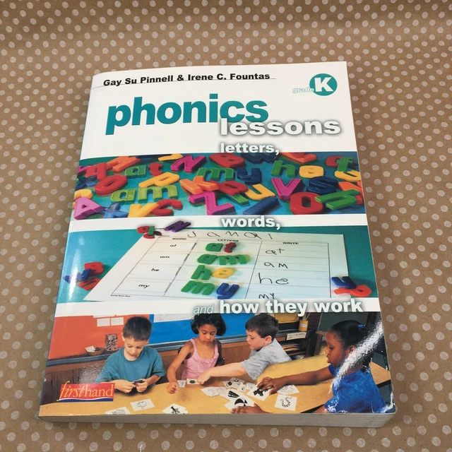 PHONICS LESSONS: LETTERS Words and How They Work - Grade K - Fountas ...