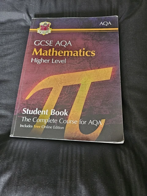 GCSE AQA MATHEMATICS Higher Level Student Book The Complete 9-1 Course ...