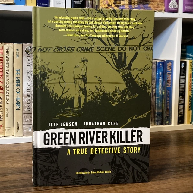 GREEN RIVER KILLER: A True Detective Story - Jeff Jensen & Jonathan ...