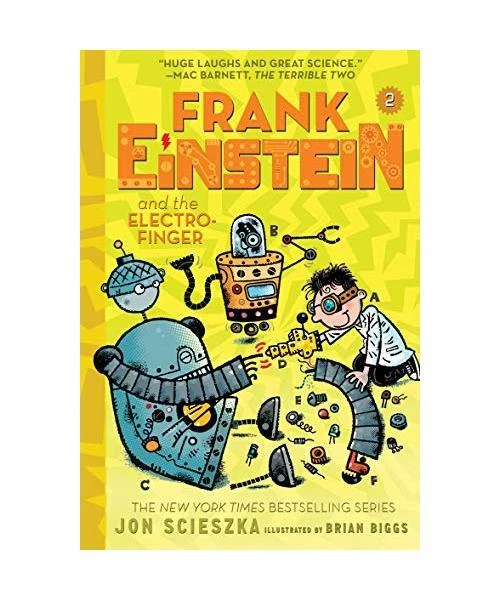 FRANK EINSTEIN AND the Electro-Finger (Frank Einstein Series #2): Book ...