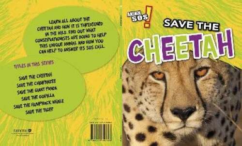 SAVE THE CHEETAH (Animal SOS) by Spilsbury, Louise NEUF EUR 14,26 ...
