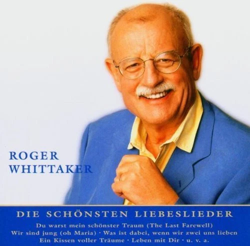 ROGER WHITTAKER [CD] Nur das Beste-Die sch nsten Liebeslieder (2003) EUR 4,99 - PicClick FR