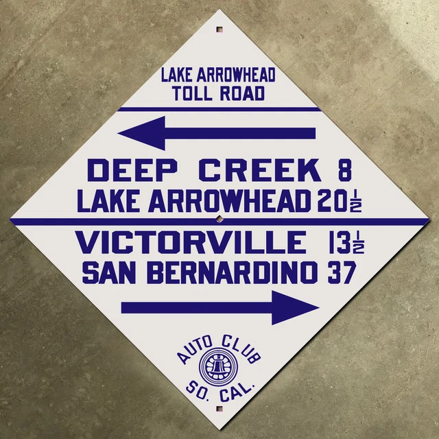 LAKE ARROWHEAD VICTORVILLE California ACSC highway road sign auto club ...