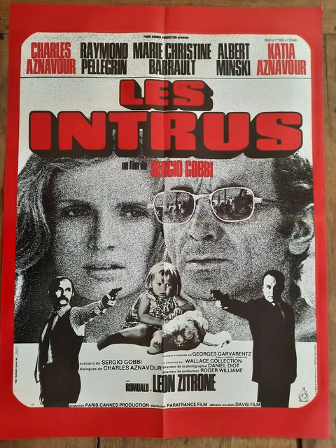 AFFICHE LES INTRUS Sergio GORBI Charles AZNAVOUR Raymond PELLEGRIN ...