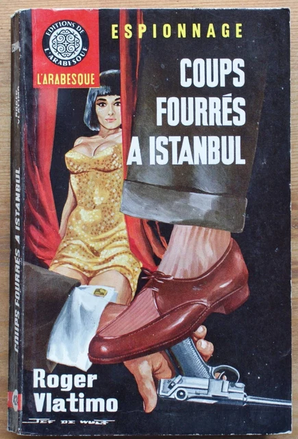 011274 - COUPS fourrés à Istanbul (Roger Vlatimo) [espionnage,roman,espion] EUR 4,00 - PicClick FR