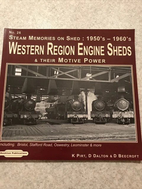 STEAM MEMORIES 1950S-1960S WESTERN REGION ENGINE SHEDS Booklaw £15.99 ...