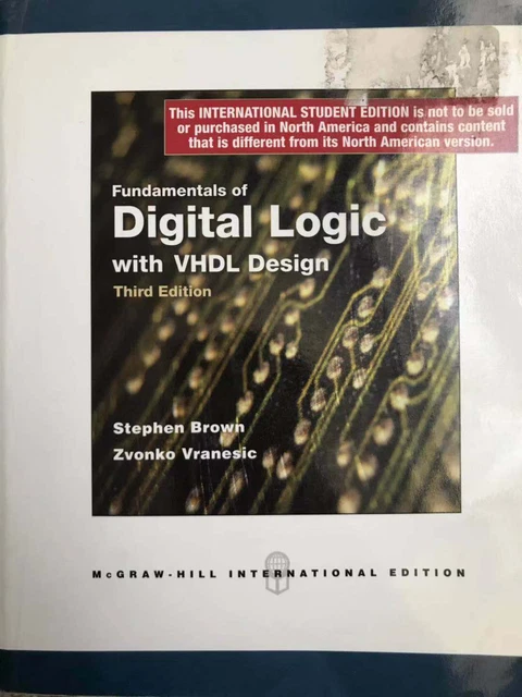 FUNDAMENTALS OF DIGITAL Logic With Vhdl Design With Cd-rom by Stephen ...