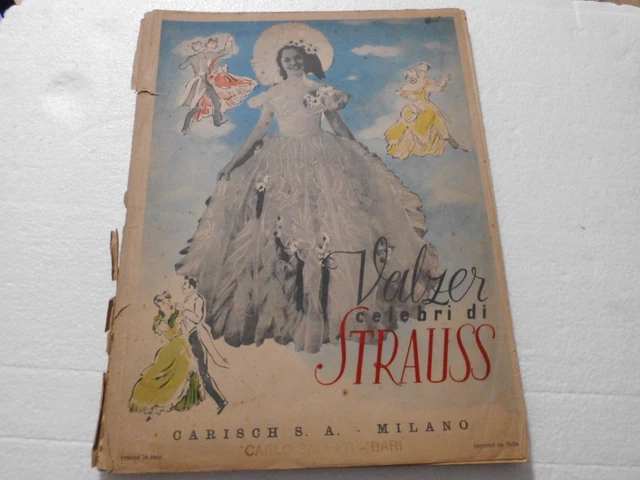 VALZER CELEBRI DI Giovanni Strauss - SPARTITO 1945 Carisch EUR 10,00 ...