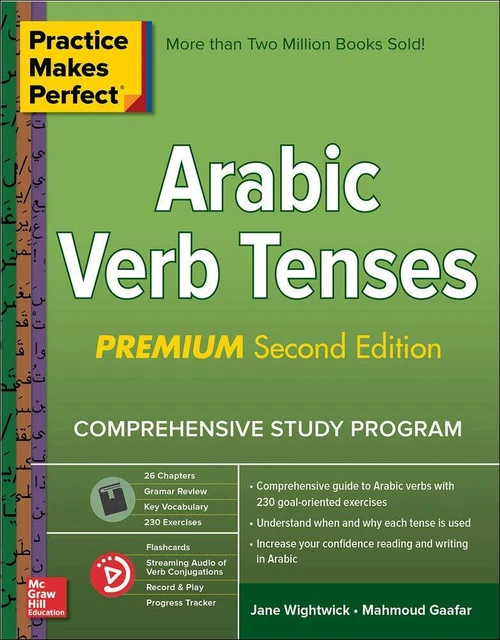 PRACTICE MAKES PERFECT Arabic Verb Tenses Premium Second Edition By practice-makes-perfect-arabic-verb-tenses-premium-second-edition-by