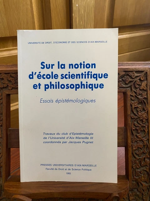 SUR LA NOTION d'école scientifique et philosophique 1993 Aix-Marseille ...
