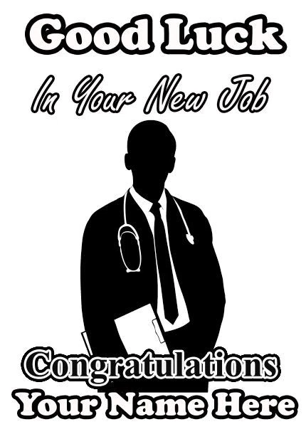 GOOD LUCK IN Your New Job Doctor Greeting card code1d £2.99 - PicClick UK