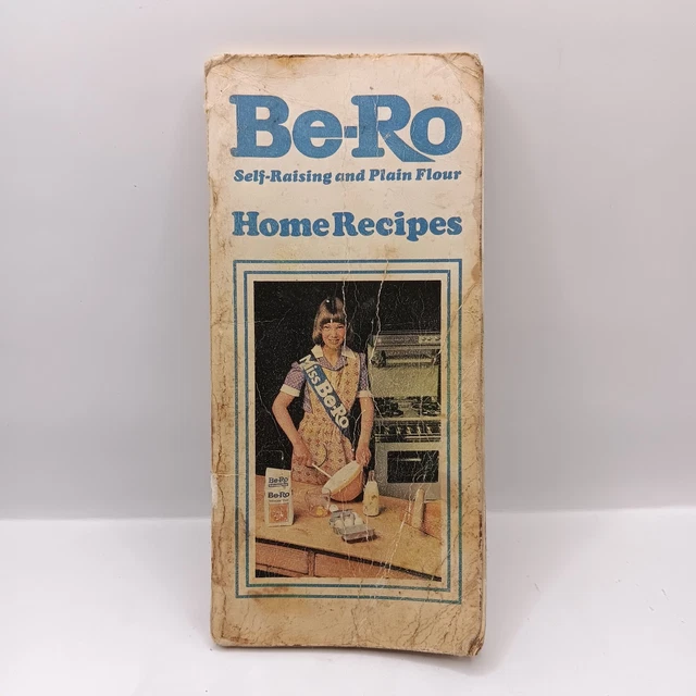 BE-RO HOME RECIPES Book 34th Edition 1975 Vintage Self Raising And ...