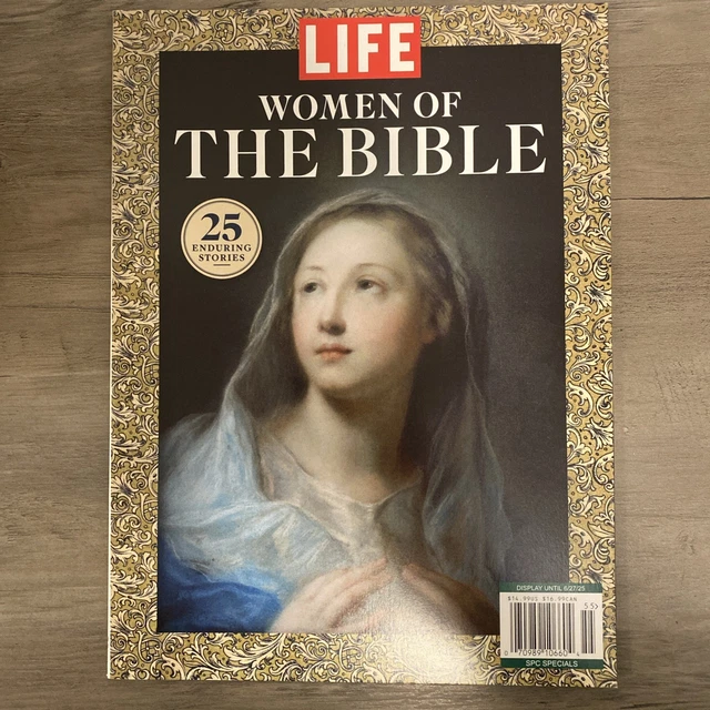 LIFE MAGAZINE WOMEN of the Bible June 2025 25 Enduring Stories Free ...
