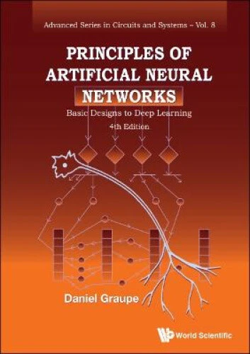 PRINCIPLES OF ARTIFICIAL Neural Networks: Basic Designs To Deep Learning (4th £107.00 - PicClick UK