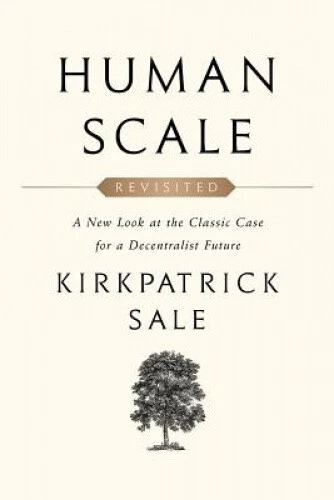 HUMAN SCALE REVISITED: A New Look at the Classic Case for a ...
