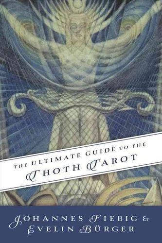 ULTIMATE GUIDE TO the Thoth, Tarot by Johannes Fiebig 9780738743363 | Brand New £23.00 - PicClick UK
