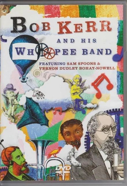 BOB KERR AND His Whoopee Band DVD (1988) Bob Kerr Quality Guaranteed £6 ...