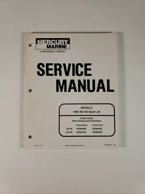 MARINER OUTBOARDS SERVICE Manual Models 1995 90/120 Sport Jet, P/N: 90 ...