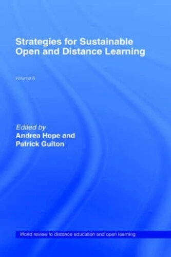 STRATEGIES FOR SUSTAINABLE Open and Distance Learning: World Review of ...