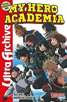 MY HERO ACADEMIA - Ultra Archive: Das Guide Book... | Book | condition ...