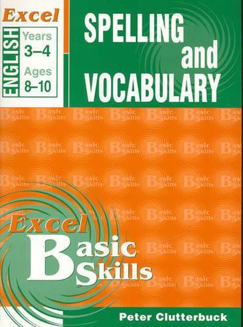 ENGLISH SUPPORT BOOKS: Spelling and Vocabulary: Years 3 & 4: Years 3-4 ...