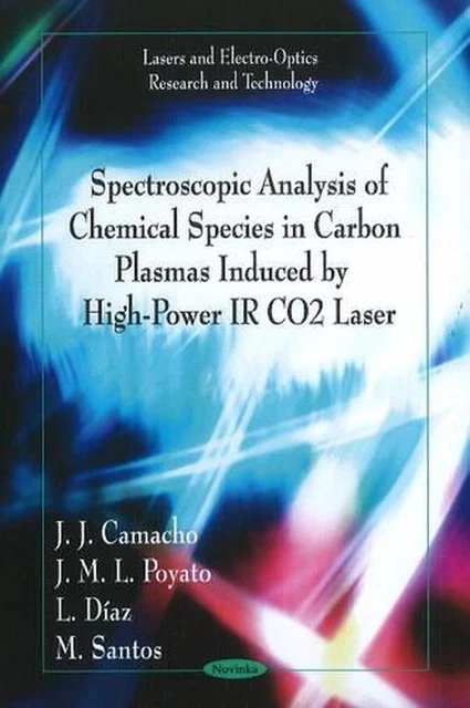 SPECTROSCOPIC ANALYSIS OF Chemical Species in Carbon Plasmas by J.J ...