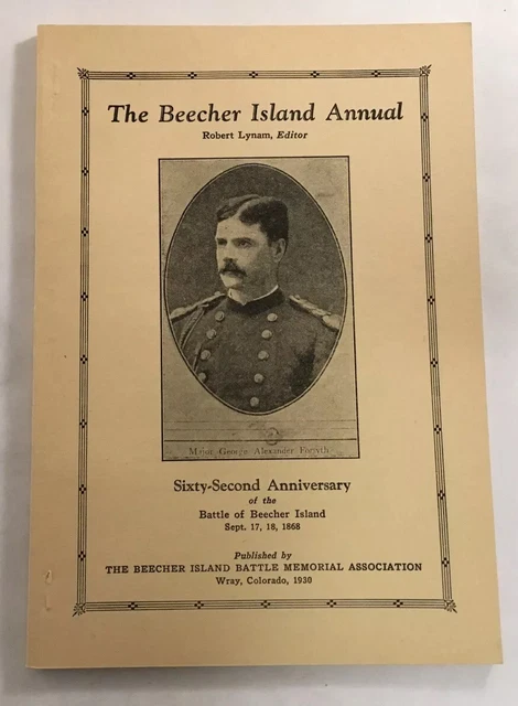 THE BEECHER ISLAND Annual Battle Of Beecher Island Livre Robert Lynam ...
