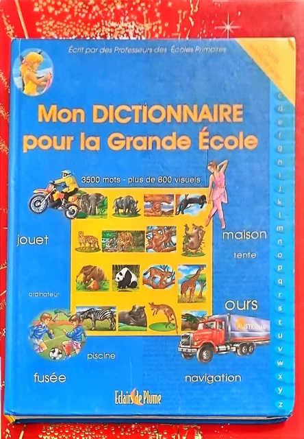 LIVRE MON DICTIONNAIRE Pour la Grande Ecole 5000 Mots /Blaspo boutique ...