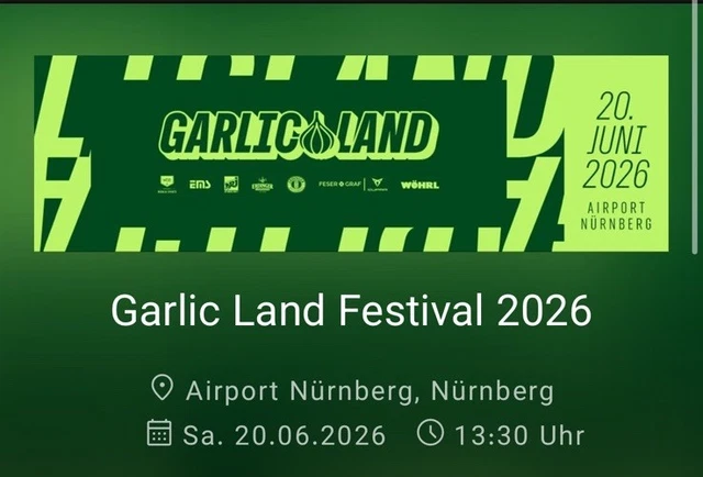 2X GARLIC LAND Festival 2026 Ticket (2) 20.06.2026 – Airport Nürnberg ...