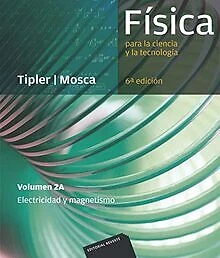 FÍSICA PARA LA ciencia y la tecnología. Vol. 2A: (e... | Livre | état acceptable EUR 22,50 ...