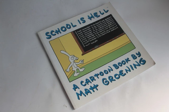 SCHOOL IS HELL A cartoon book by Matt Groening (71997) EUR 24,00 ...