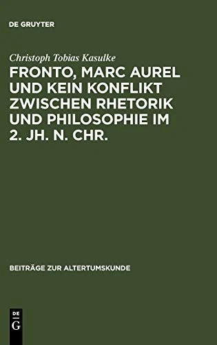 FRONTO, MARC AUREL und kein Konflikt zwischen R. Kasulke