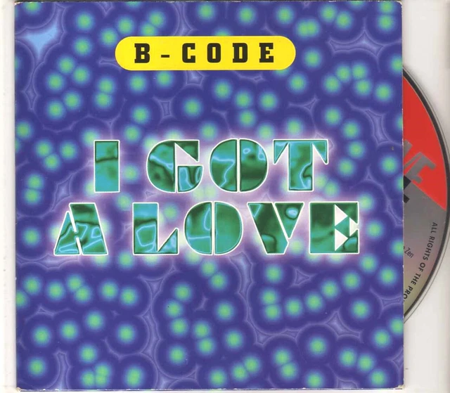 B-CODE - I Got A Love - CDS - 1996 - House Eurohouse 2TR cardsleeve EUR ...