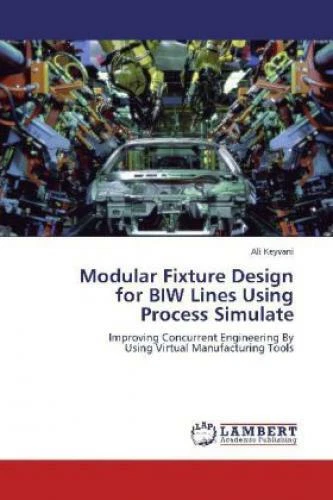 Modular Fixture Design For Biw Lines Using Process Simulate Improving
