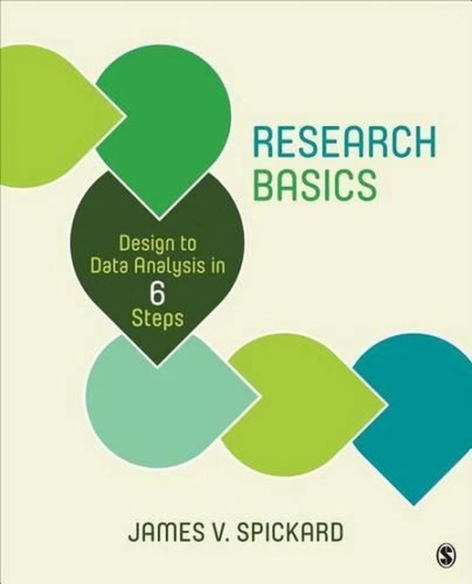 Research Basics Design To Data Analysis In Six Steps By James V 3188