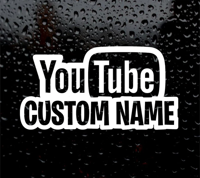 CUSTOM YOUTUBE NAME STICKER PERSONALISED NEW LOGO VINYL DECAL social ...