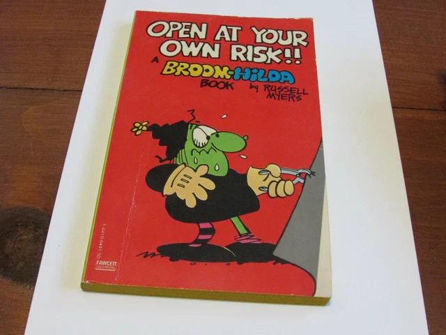 OPEN AT YOUR Own Risk a Broom Hilda book by Russell Myers 1981 $11.99 ...